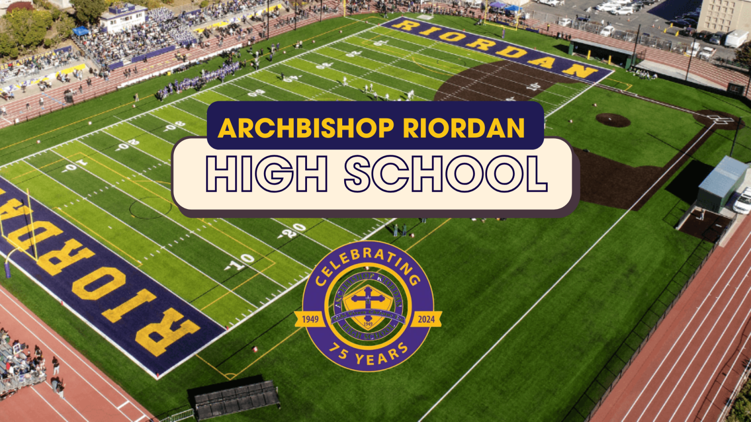 Du học Trung học Mỹ - Archbishop Riordan học bổng đến $30,000