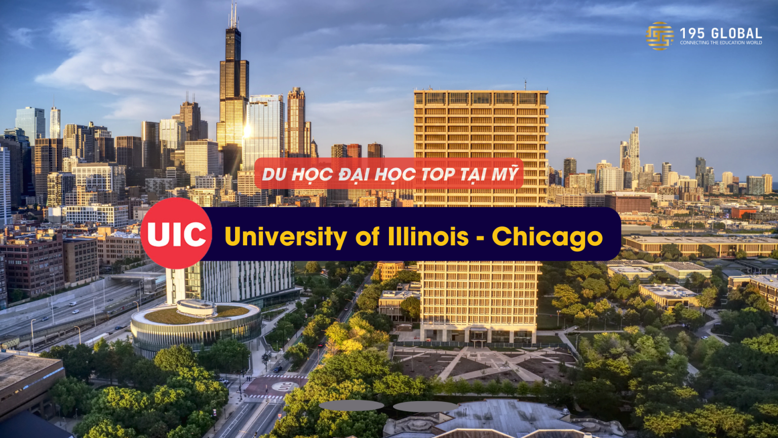 Khám phá Đại học Illinois tại Thành phố Gió - Chicago
